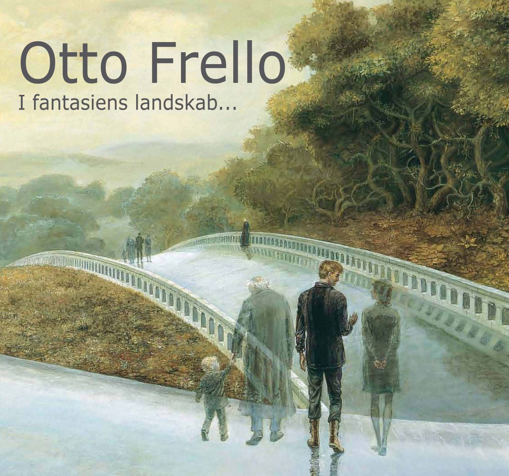 Otto Frello – I fantasiens landskab... - Vardemuseerne